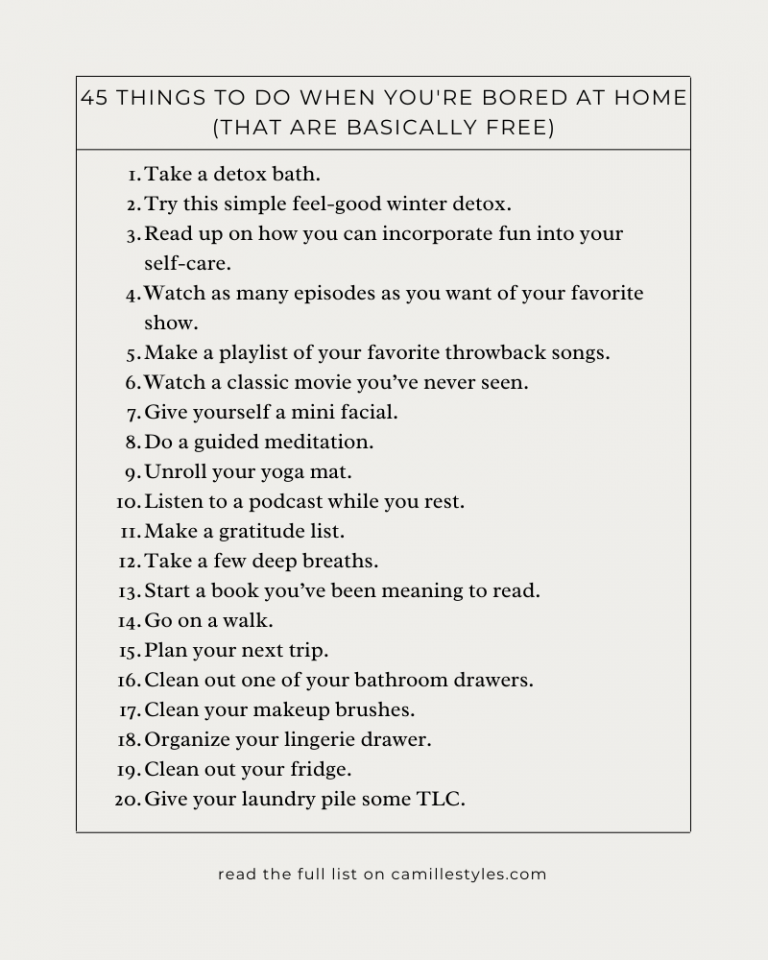 45 Things To Do When You re Bored At Home They re Basically Free 