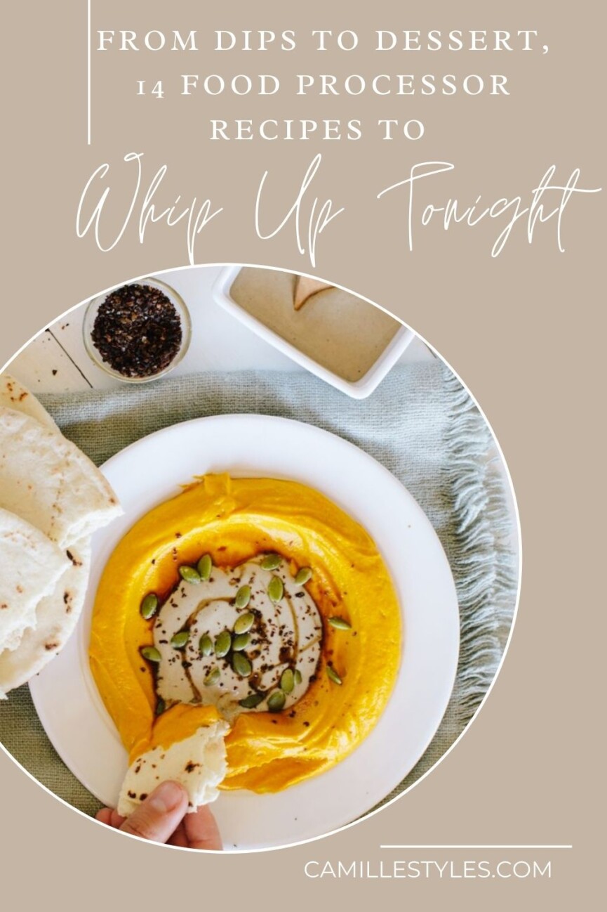 14 Food Processor Recipes for Every Occasion and Skill Level